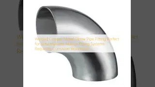 Durable Copper Nickel Elbow for Marine and Industrial Piping