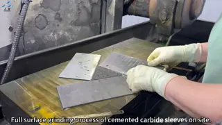 Precision Surface Grinding for Cemented Carbide Sleeves
