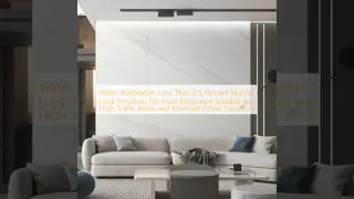 Durable Marble Look Porcelain Tile for Luxury Interiors