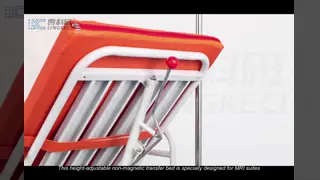 Adjustable Height Non-magnetic Transfer Bed
