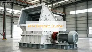 PF1320 Impact Crusher 350tph High Yield Crushing Solution