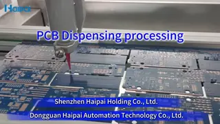 Conformal Coating|Dispening|Potting|Jet printing|Coating AOI  process demonstration