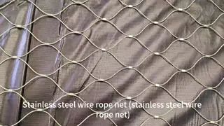 Flexible Stainless Steel Wire Rope Mesh For Fall Protection