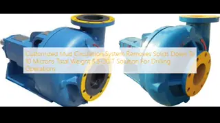 Advanced Mud Circulation System 10 Micron Filtration