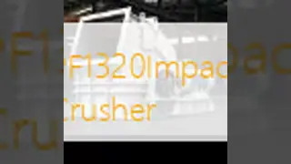 PF1320 Impact Crusher 350 Tons Per Hour High Yield
