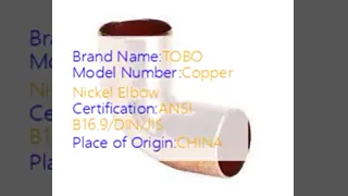 ASTM B466 C70600 Copper Nickel Elbows for Marine Piping