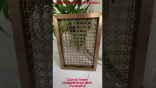 Framed Decorative Crimped Metal Mesh Architectural Mesh Custom Cabinet Door Furniture Decoration