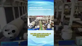 ASME Pressure Vessel & Heat Exchanger Manufacturing