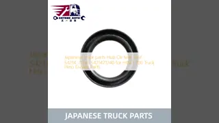 Hino 700 Hub Oil Seal S421471240 Premium Replacement