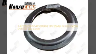 ISUZU CXZ96 CVR Oil Seal Cover 1423190390 High Quality Part