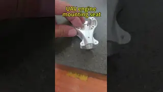 CNC machined gasoline UAV engine mount