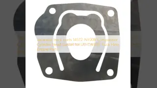 UD CW330 Compressor Cylinder Head Gasket 14572NY00B