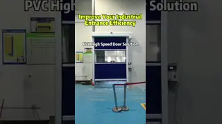PVC High Speed Door Testing | Fast Opening, Smooth Operation & Reliable Performance