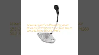 HINO FM260 Sensor S8319 01220 Reliable Engine Parts