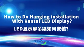 How to Install the Guide Visual LED Display Screen Hanging Beam