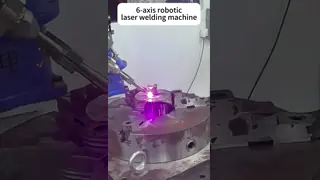 6-Axis Robotic Laser Welding Machine Delivers Precise and Consistent Automated Welding