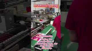 You will know why drawstring bags are loved by everyone when you see the production process.