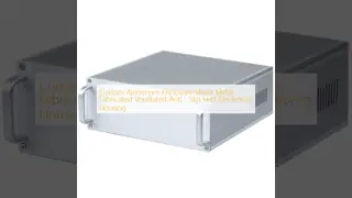 Custom Aluminum Electronics Enclosure Sheet Metal Fabrication