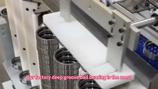 The factory specializes in manufacturing deep groove ball bearings.