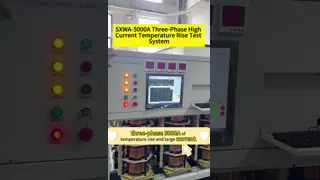 SXWA-5000A 5000A Three Phase High Current Temperature Rise Test System