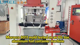 Morocco 8011 container mold on our 80-ton aluminum foil container product line