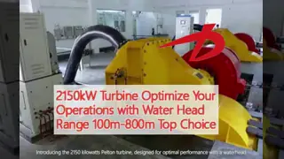 2150kw turbine optimize your operations with water head range 100m-800m top choice